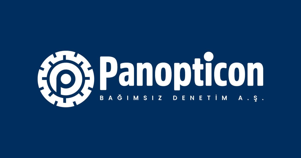 Panopticon Bağımsız Denetim A.Ş. | Denetim, Güven, Başarı
